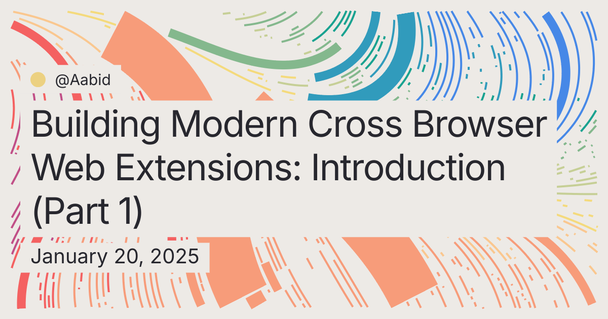 Building Modern Cross Browser Web Extensions Introduction Part 1 8949